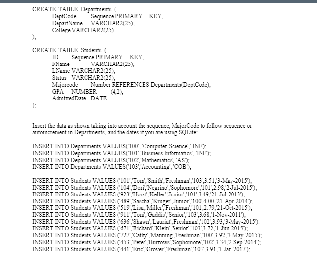 Solved CREATE TABLE Departments DeptCode Sequence PRIMARY | Chegg.com
