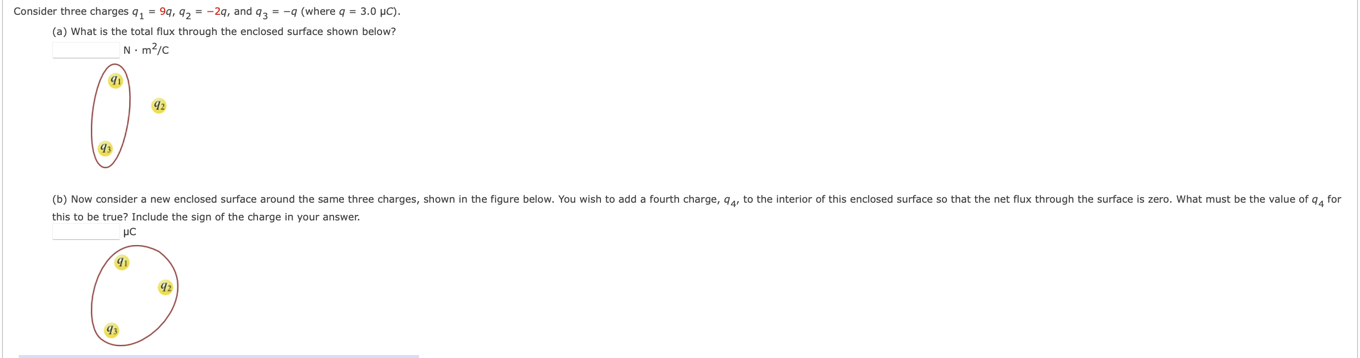 Solved Consider three charges q1=9q,q2=−2q, and q3=−q( where | Chegg.com
