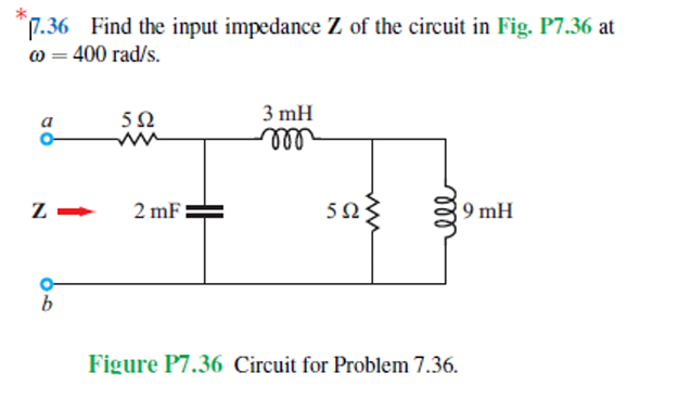 Solved 7.36 ﻿Find the input impedance Z of ﻿the circuit in | Chegg.com