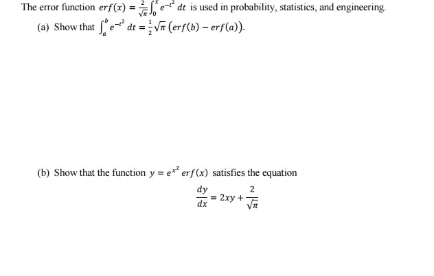 Solved The error function erf(x)=π2∫0xe−t2dt is used in | Chegg.com