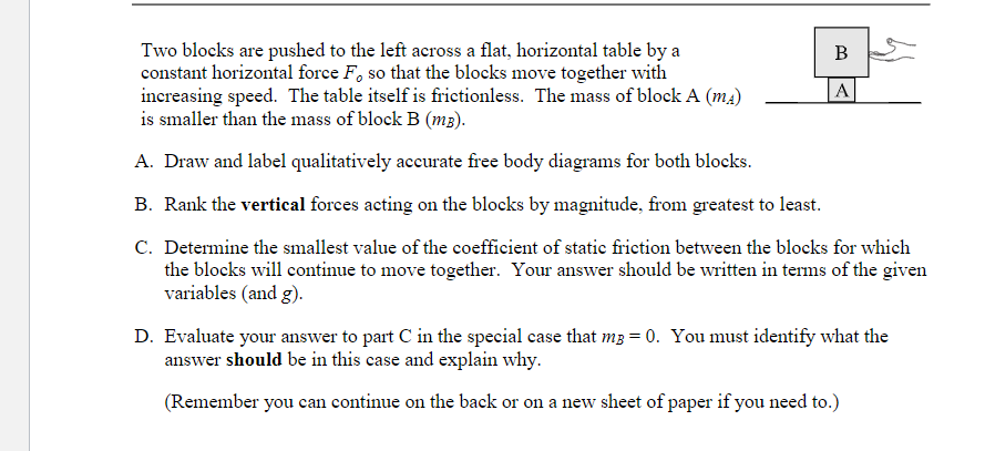 Solved A Two blocks are pushed to the left across a flat, | Chegg.com