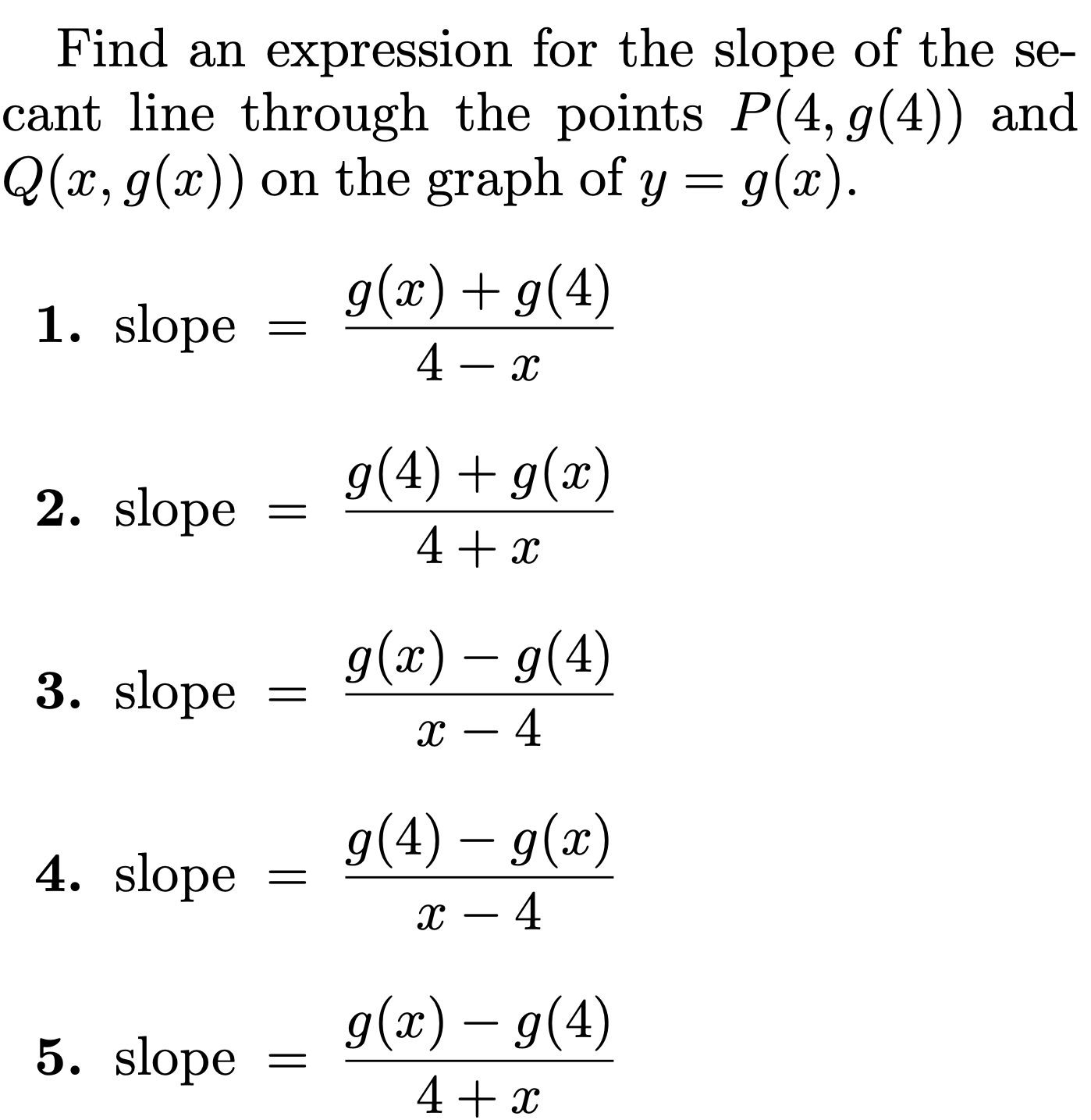 Solved Find an expression for the slope of the se-cant line | Chegg.com