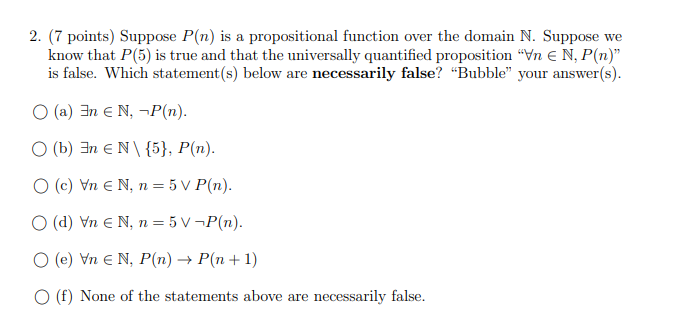 Solved 2. (7 points) Suppose P(n) is a propositional | Chegg.com