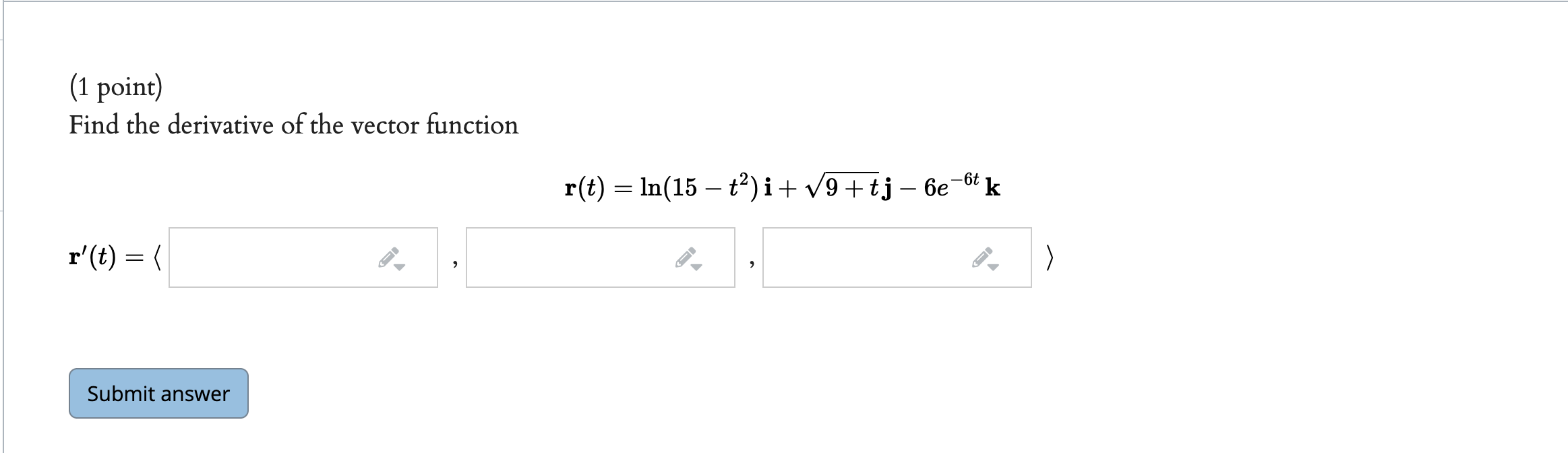 Solved Evaluate the limit: r(t + h) - r(t) lim h for r(t) = | Chegg.com
