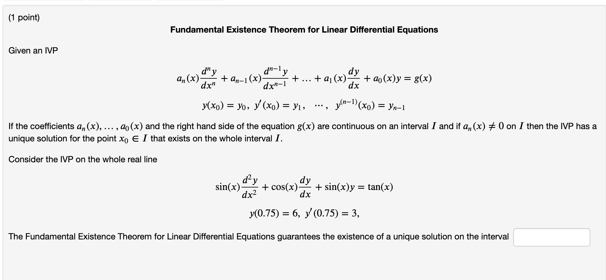 Solved (1 point) Fundamental Existence Theorem for Linear | Chegg.com