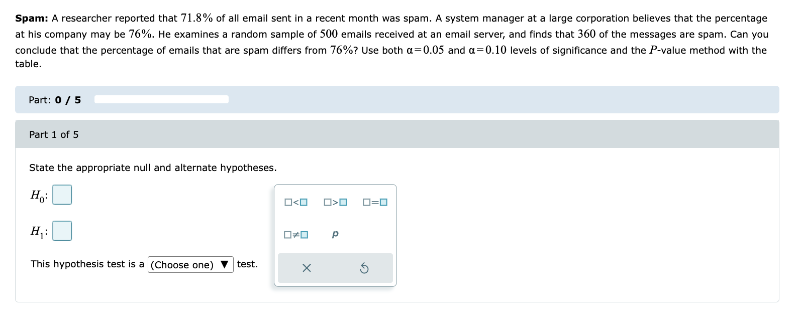 Solved Spam: A researcher reported that 71.8% of all email | Chegg.com