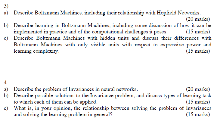 Solved 3) a) Describe Boltzmann Machines, including their | Chegg.com