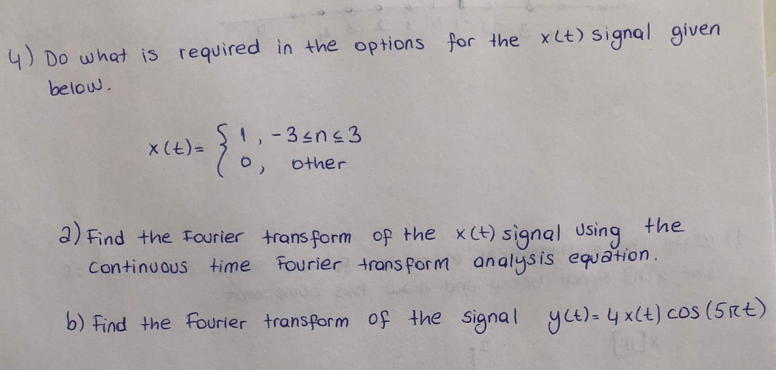 Solved Do what is required in the options for the x(t) | Chegg.com