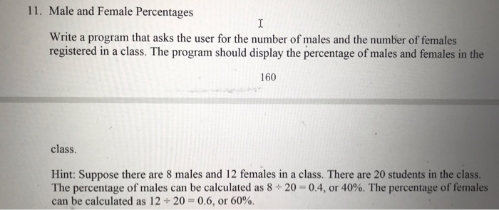 Solved 11. Male and Female Percentages I Write a program | Chegg.com