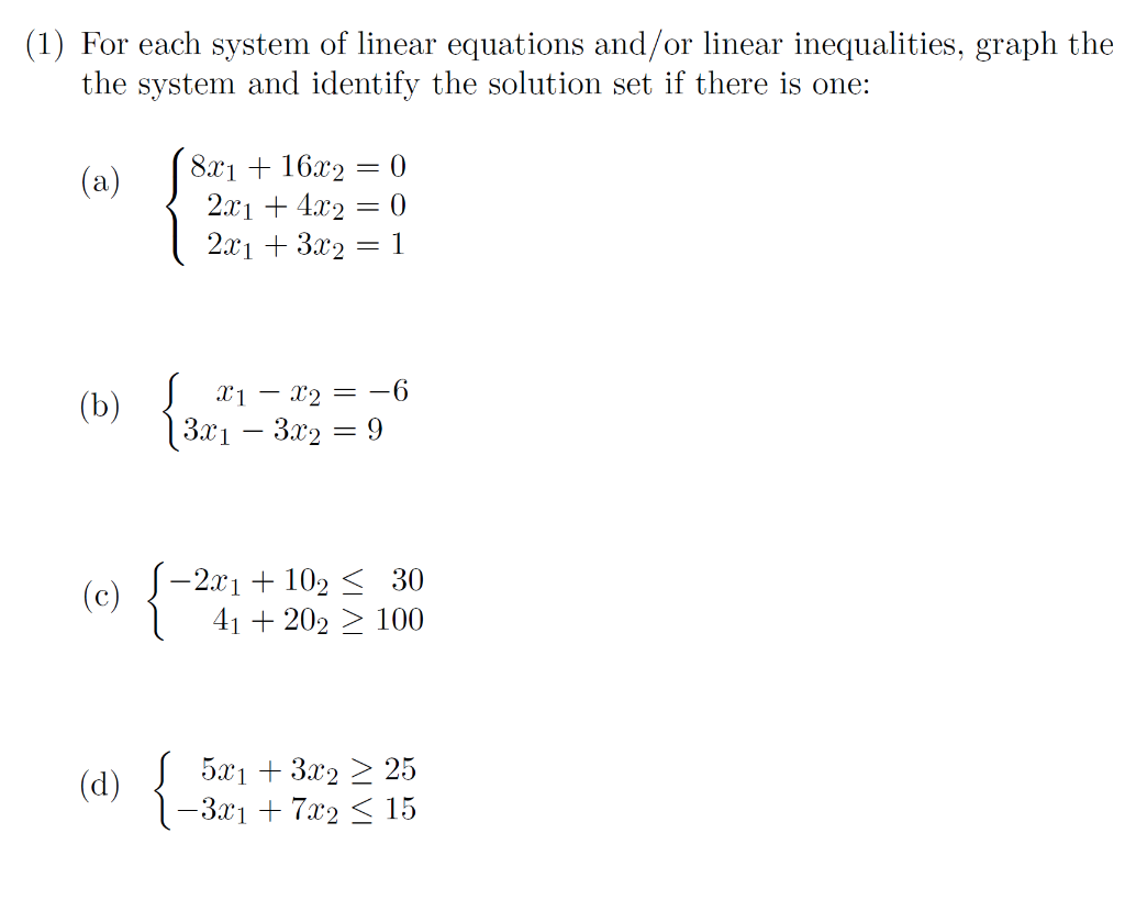 Solved (1) For each system of linear equations and/or linear | Chegg.com