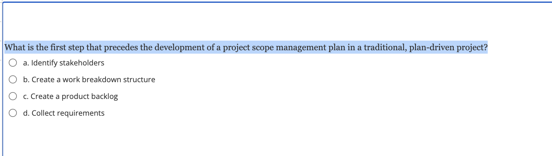Solved What is the first step that precedes the development | Chegg.com