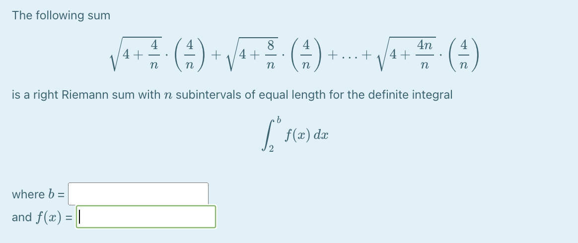 Solved The following sum 4+n4⋅(n4)+4+n8⋅(n4)+…+4+n4n⋅(n4) is | Chegg.com