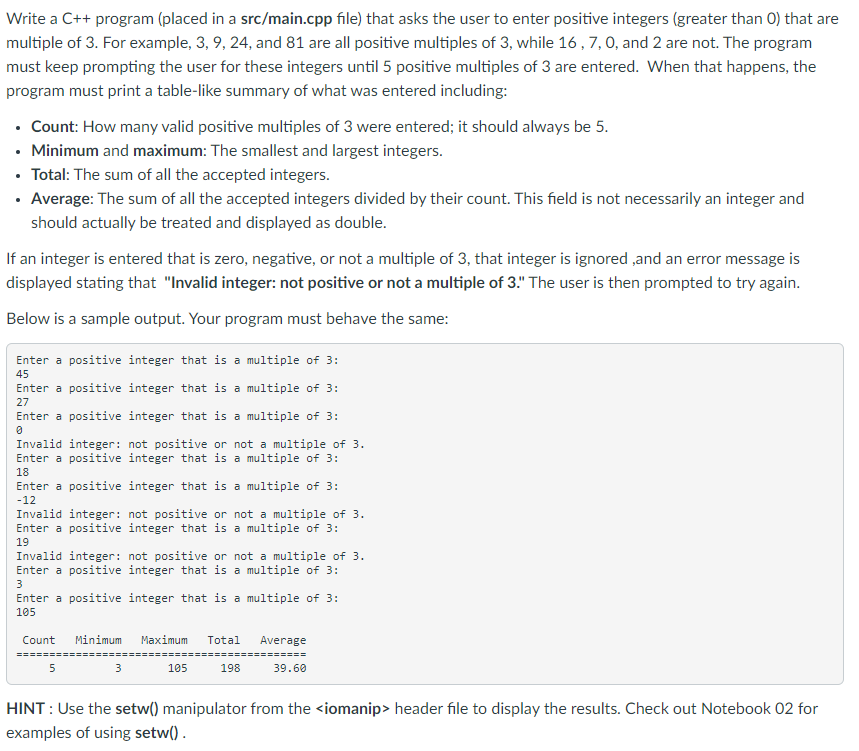 Solved . Write a C++ program (placed in a src/main.cpp file) | Chegg.com