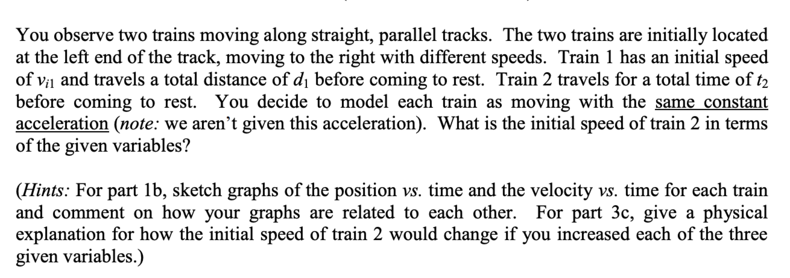 Solved You observe two trains moving along straight, | Chegg.com