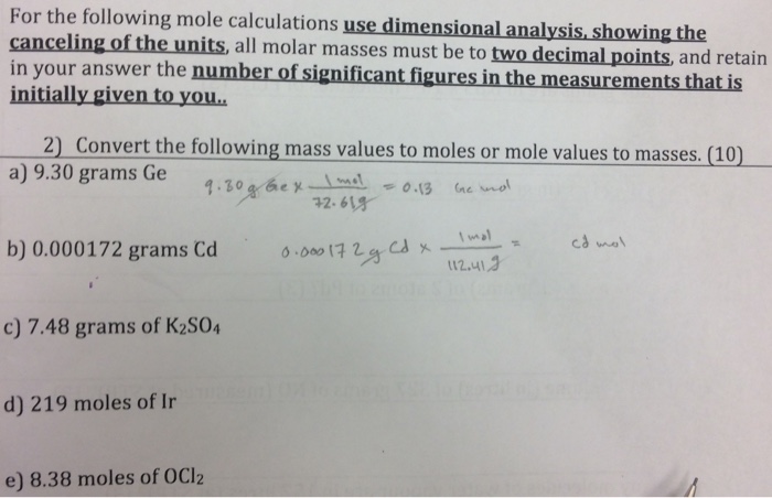 Solved For the following mole calculations use dimensional | Chegg.com