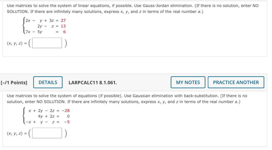 Solved Use matrices to solve the system of linear equations, | Chegg.com
