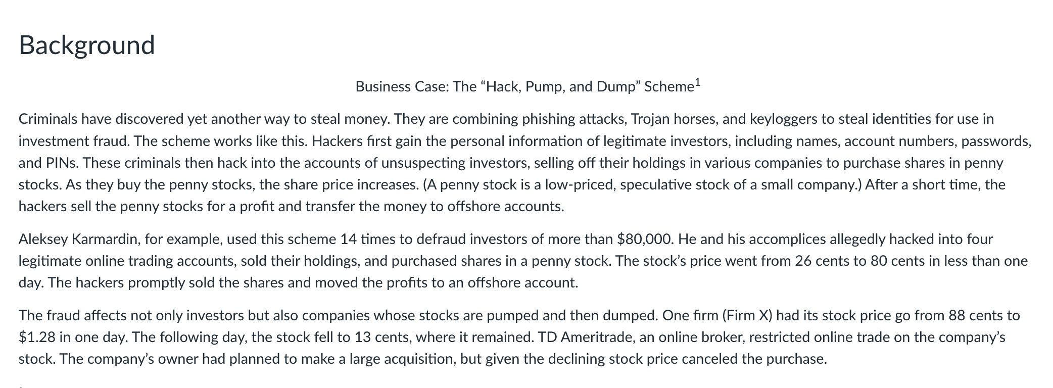 Solved Business Case: The "Hack, Pump, and Dump" Scheme 1 | Chegg.com