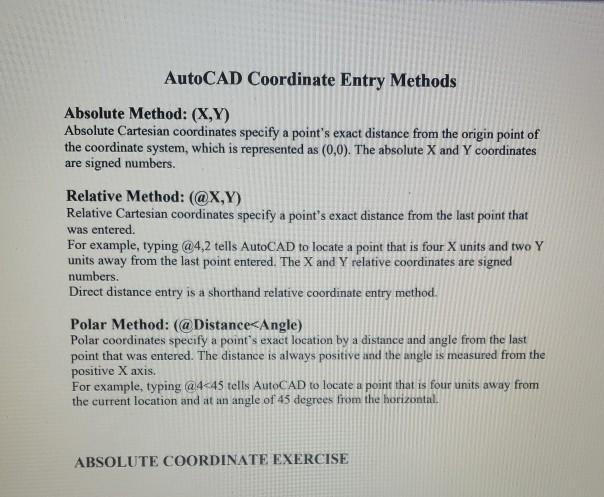 Solved Autocad Coordinate Entry Methods Absolute Method