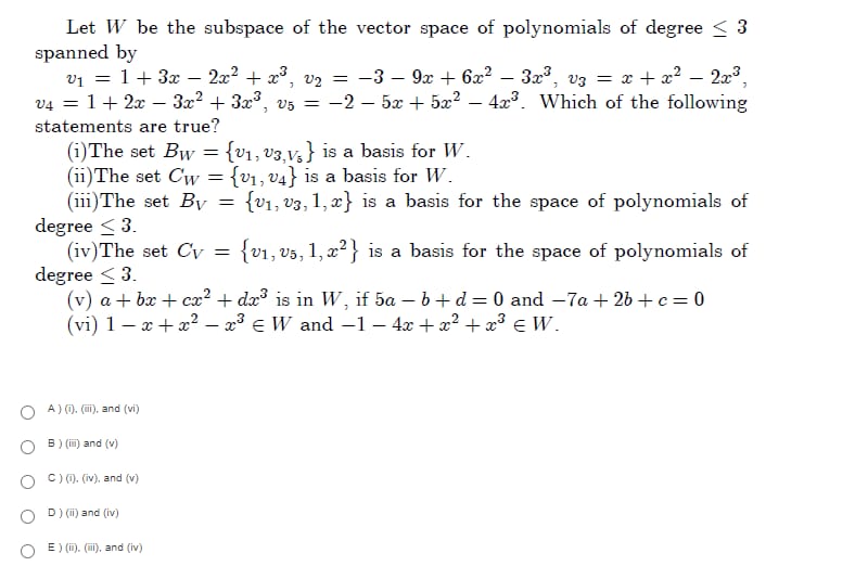 Solved Let W be the subspace of the vector space of | Chegg.com