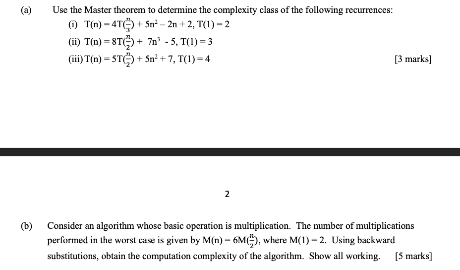 Solved Use the Master theorem to determine the complexity | Chegg.com