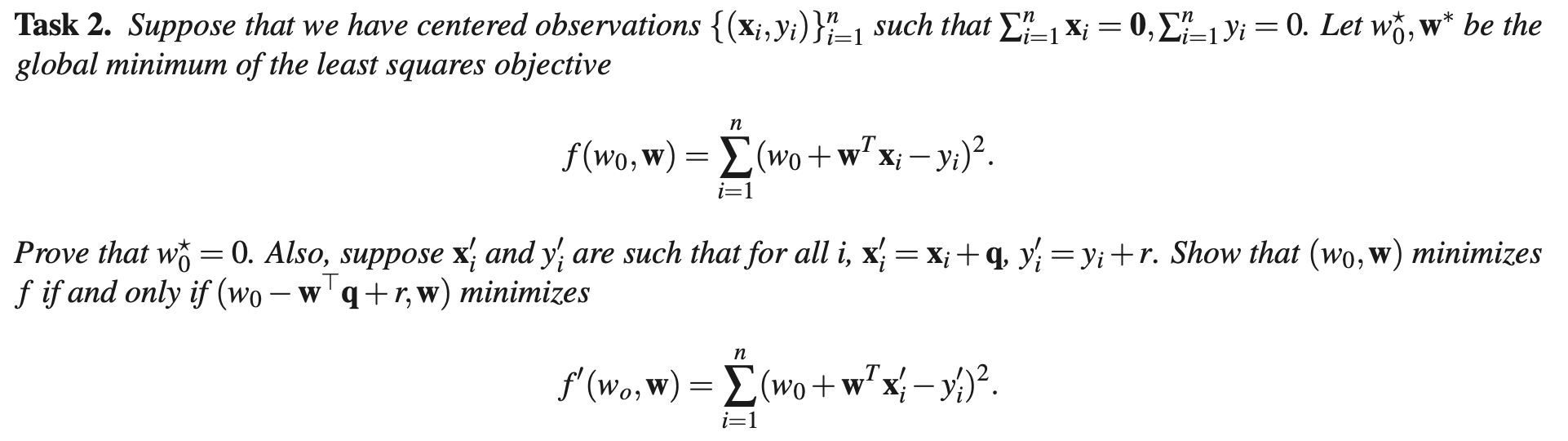 Solved Task 2. Suppose that we have centered observations | Chegg.com Solved Task 2. Suppose that we have centered observations | Chegg.com