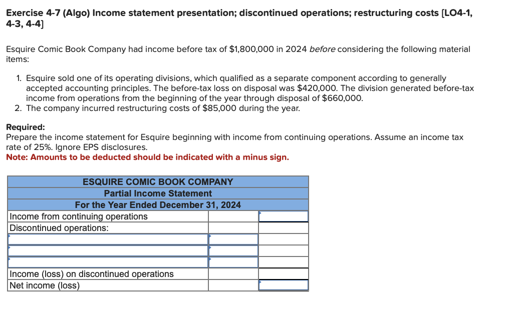 Solved Exercise 4-7 (Algo) Income statement presentation; | Chegg.com