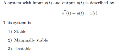 Solved A system with input r(t) and output y(t) is described | Chegg.com