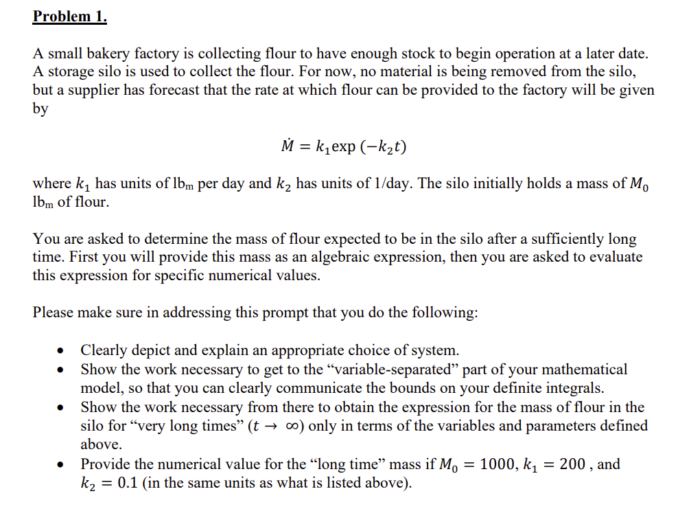 Solved Problem 1. A small bakery factory is collecting flour | Chegg.com