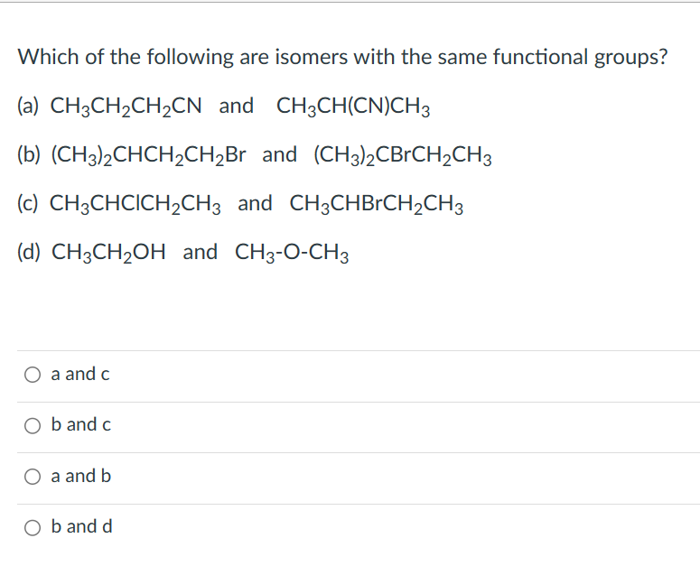 Solved Which of the following are isomers with the same | Chegg.com
