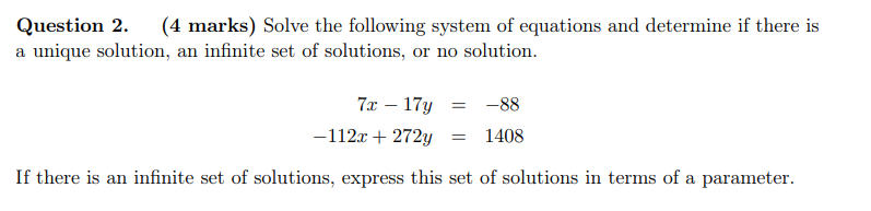 Solved Question 2. (4 marks) Solve the following system of | Chegg.com