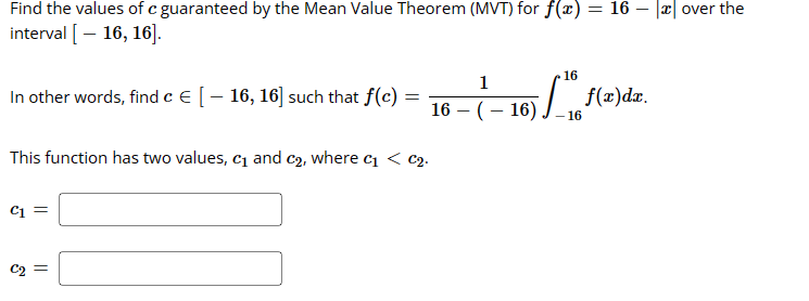 Solved Find the values of c guaranteed by the Mean Value | Chegg.com
