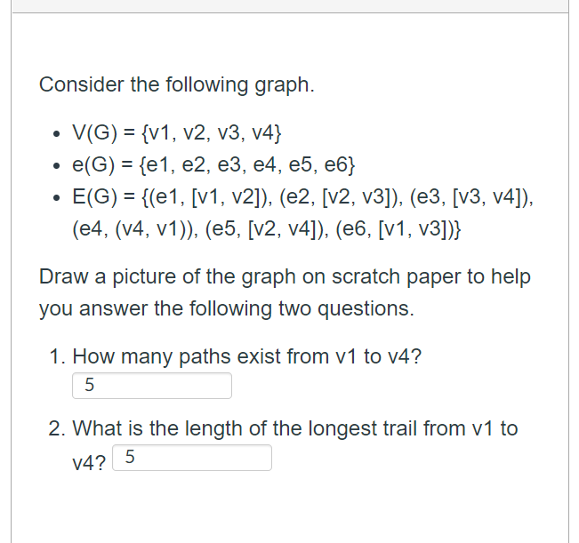 Solved Consider the following graph. - V(G)={v1,v2,v3,v4} - | Chegg.com