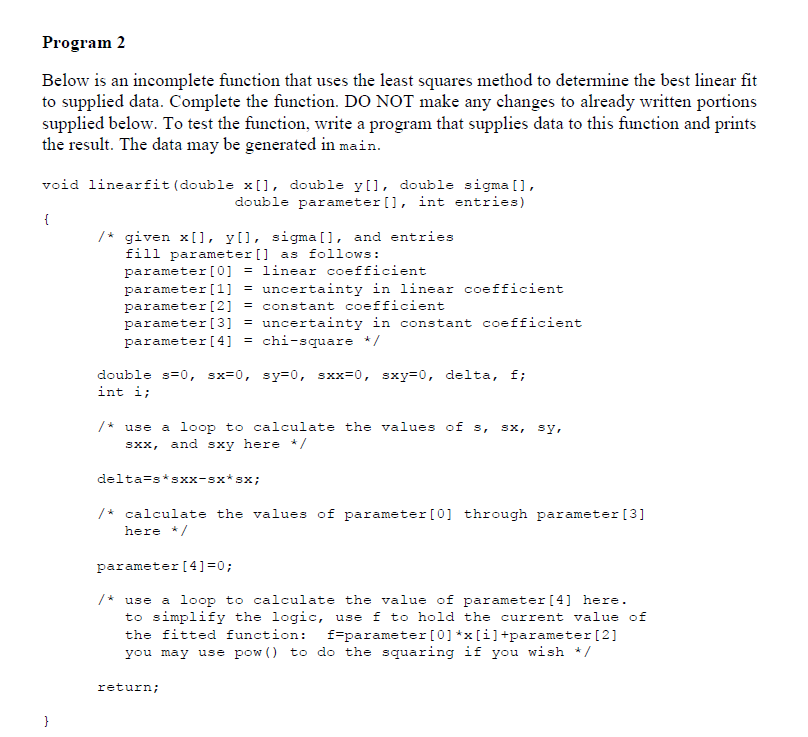 Program 2 Below is an incomplete function that uses | Chegg.com