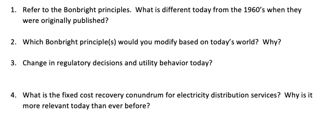 Solved 1. Refer to the Bonbright principles. What is | Chegg.com