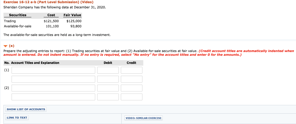 Solved Exercise 16-12 a-b (Part Level Submission) (Video) | Chegg.com