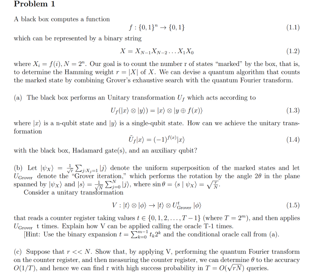 Solved A black box computes a function f:{0,1}n→{0,1} which | Chegg.com