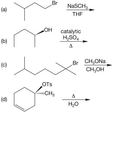 Solved Br (a) NaSCH3 THF OH catalytic H2SO4 A (b) (0) Br | Chegg.com