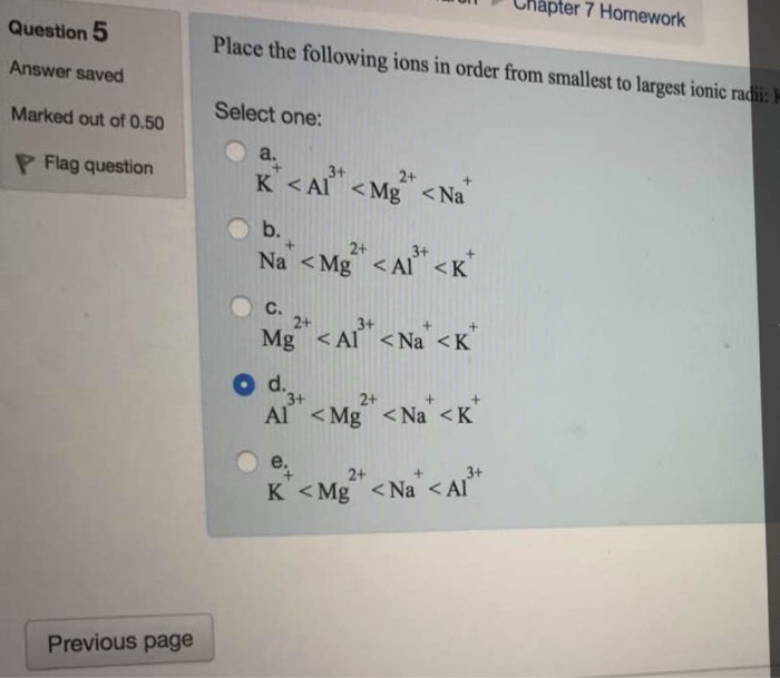 Solved Place the following ions in order from smallest to | Chegg.com