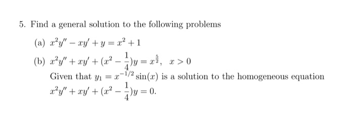 Solved Find a general solution to the following problems | Chegg.com