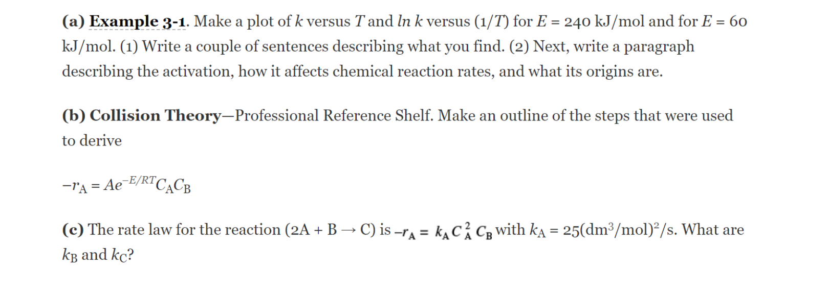 (a) Example 3-1. Make a plot of k versus T and lnk | Chegg.com