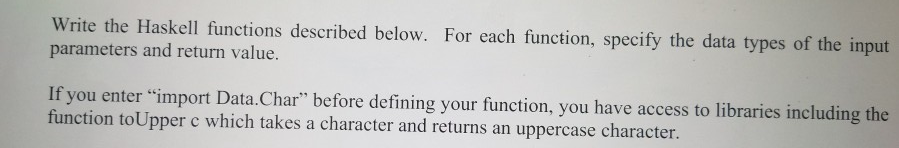Solved Write the Haskell functions described below. For each | Chegg.com
