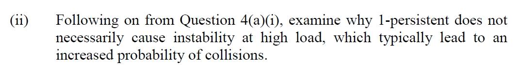 Solved IEEE802.3 ethernet implements 1-persistent CSMA | Chegg.com