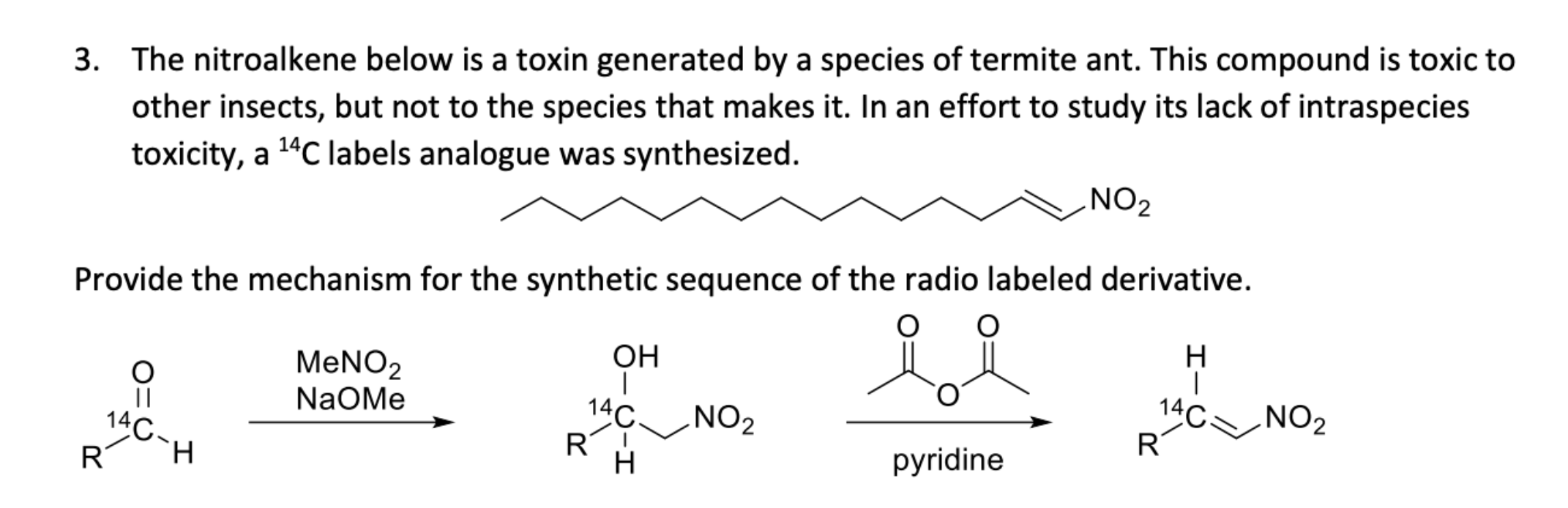 Solved 3. The nitroalkene below is a toxin generated by a | Chegg.com