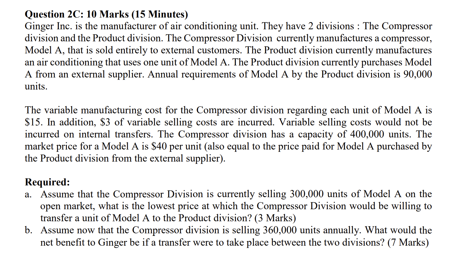 Solved Question 2C: 10 Marks (15 Minutes) Ginger Inc. is the | Chegg.com