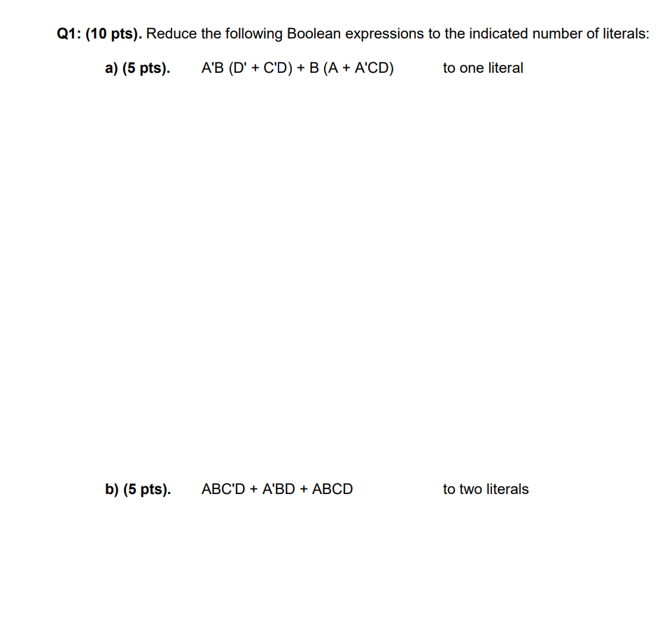 Solved Q1: (10 pts). Reduce the following Boolean | Chegg.com