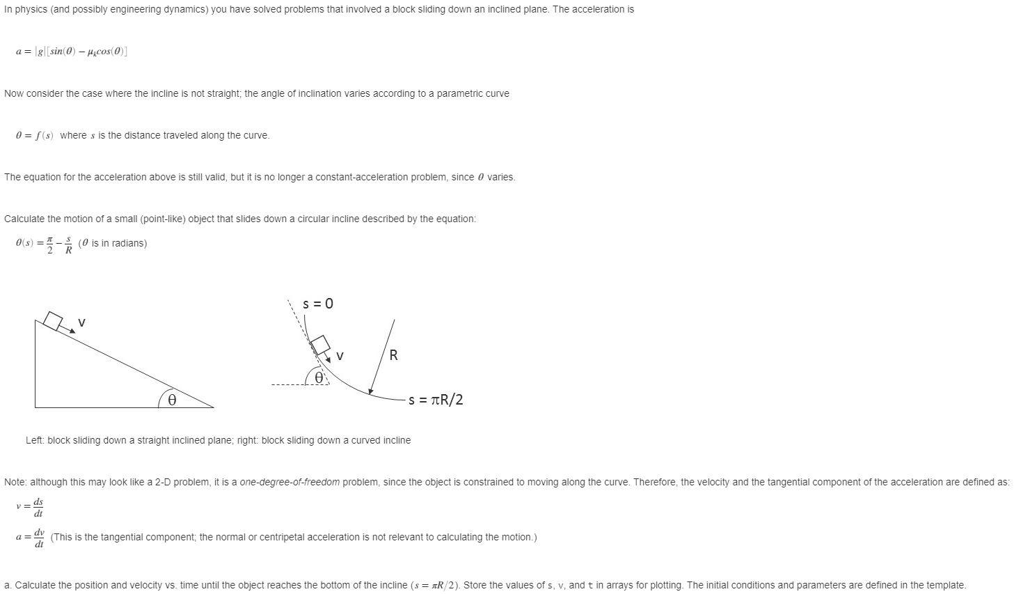 In physics (and possibly engineering dynamics) you | Chegg.com