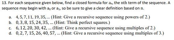 Solved 13. For each sequence given below, find a closed | Chegg.com