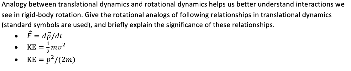 Solved Analogy between translational dynamics and rotational | Chegg.com