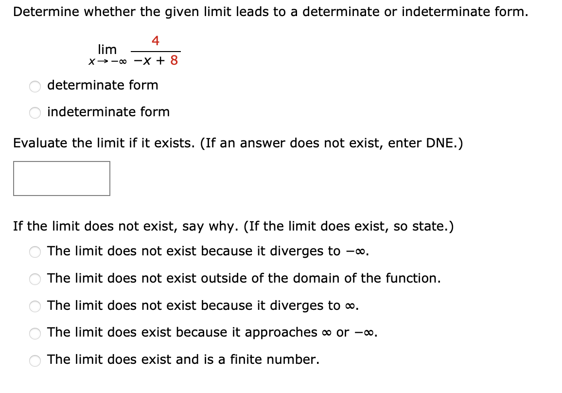 Solved Determine whether the given limit leads to a | Chegg.com