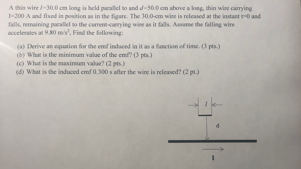 Solved A thin wire l-30.0 cm long is held parallel to and | Chegg.com